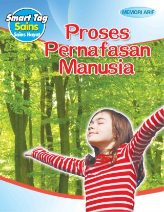 SMART TAG - SAINS HAYAT - PROSES PERNAFASAN MANUSIA - Ookbee MY