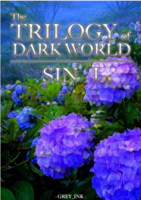 The trilogy of Dark World: Sin 1 - Ookbee ร้านอีบุ๊ค (E-Book) ครบทั้งหนังสือ การ์ตูน นิตยสาร