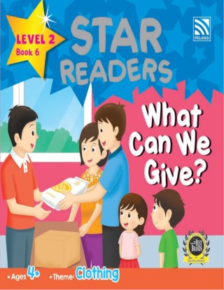 Star Readers L2 Book 6: What Can We Give? (non interactive eBook) - Ookbee MY